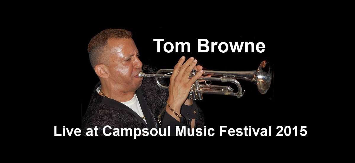 Tom Browne Live Concert Campsoul Music Festival 2015
